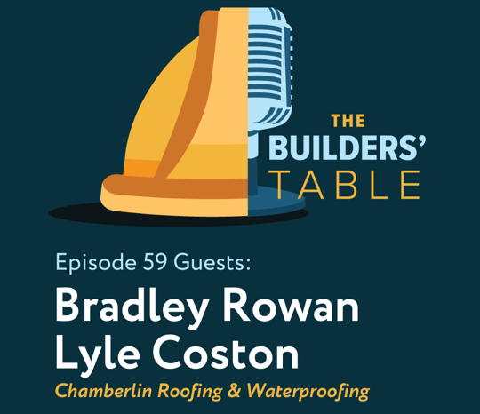 Chamberlin Featured on The Builders' Table Podcast